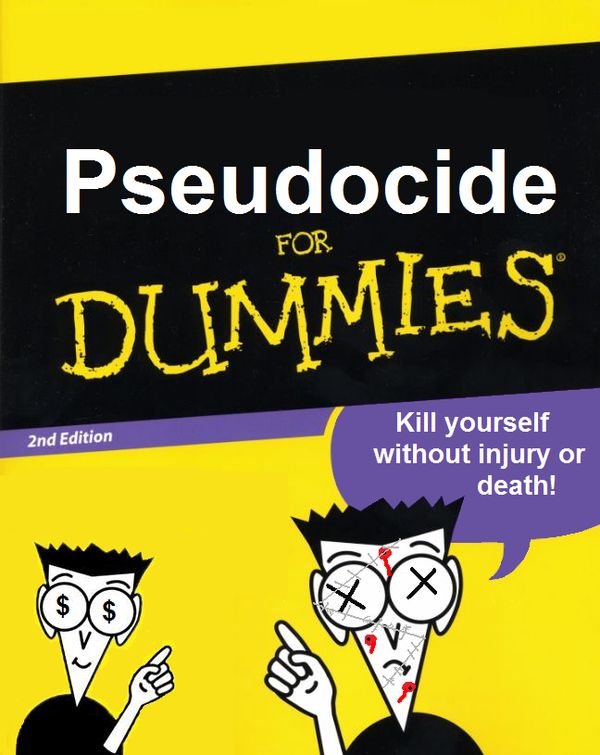 Pseudocide - Uncyclopedia, the content-free encyclopedia
